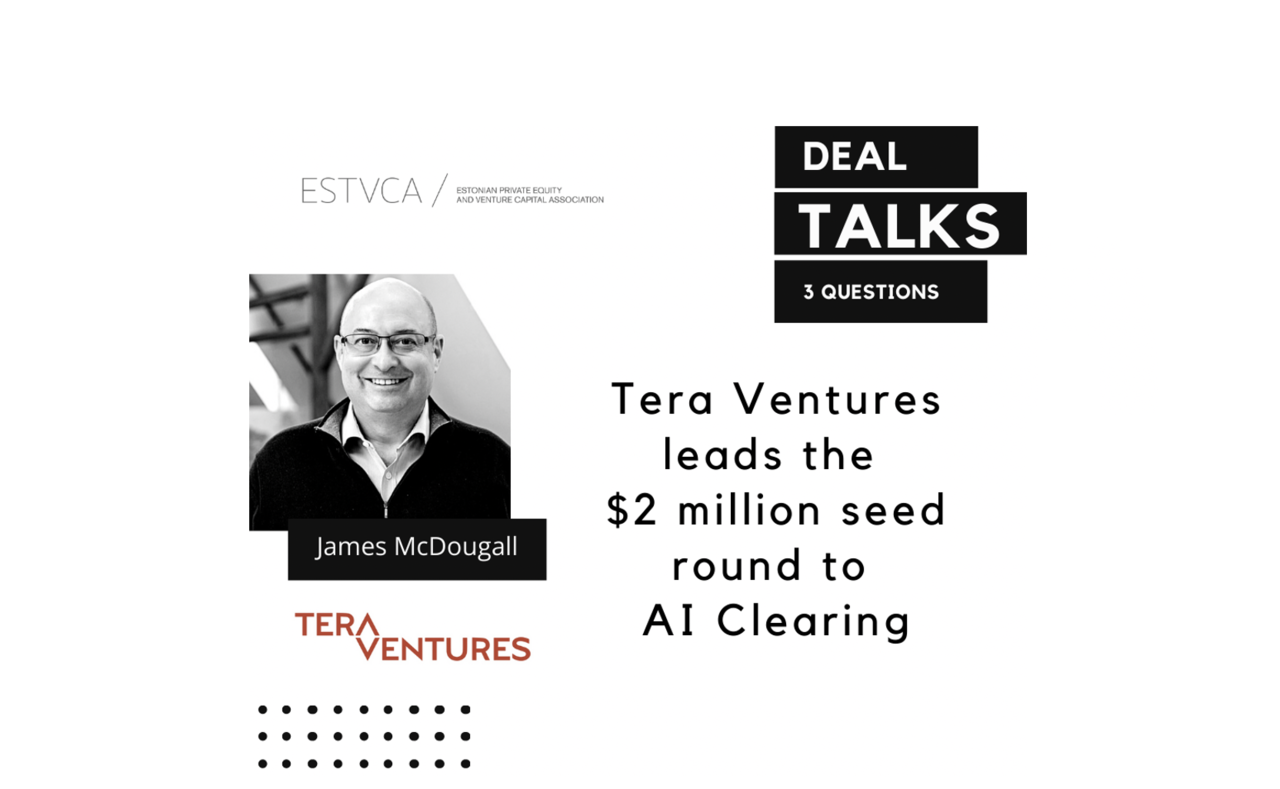 DEAL TALKS: James McDougall of Tera Ventures talks about leading the $2 ...